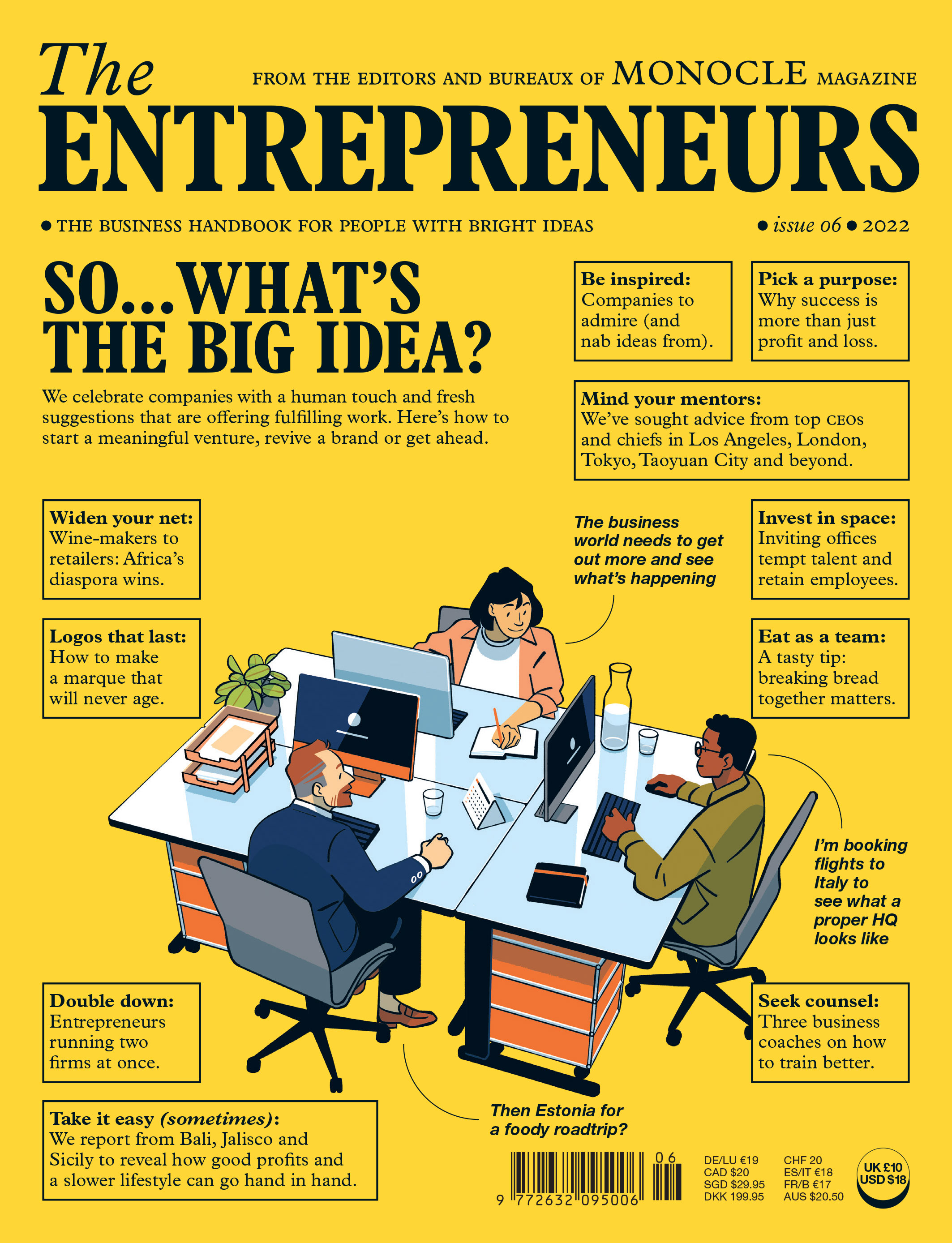 Issue #6 - The Entrepreneurs - Magazine - Monocle